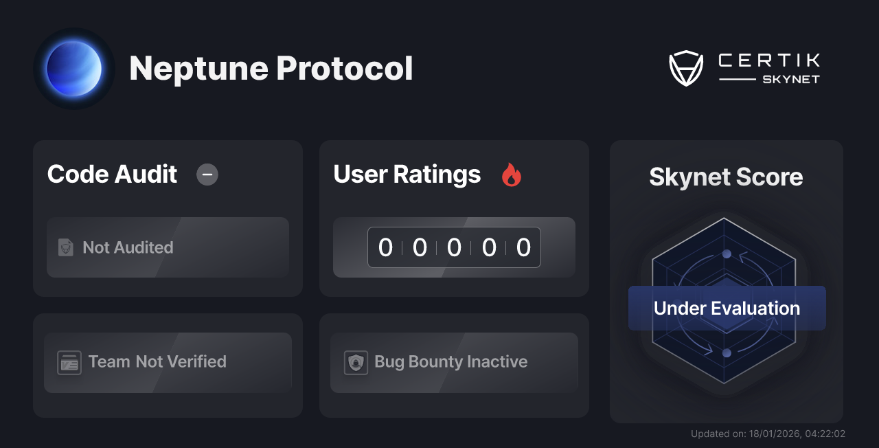 Neptune Protocol - CertiK Skynet Project Insight