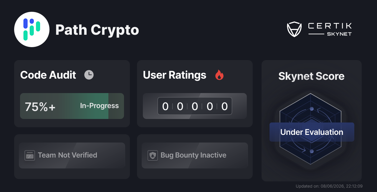 Path Crypto - CertiK Skynet Project Insight
