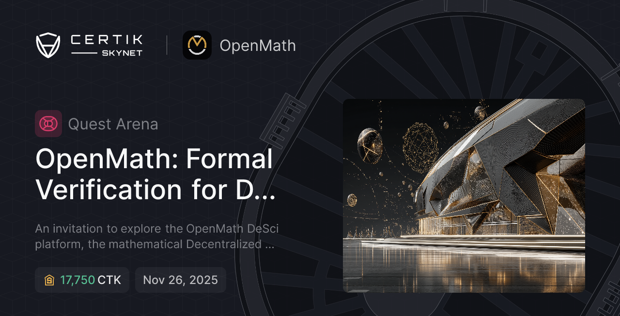 OpenMath：德西发现的形式化验证 - 证书任务竞技场