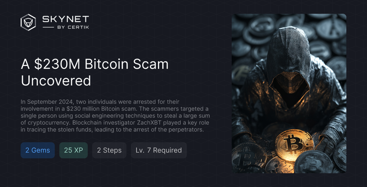 A $230M Bitcoin Scam Uncovered - CertiK Quest