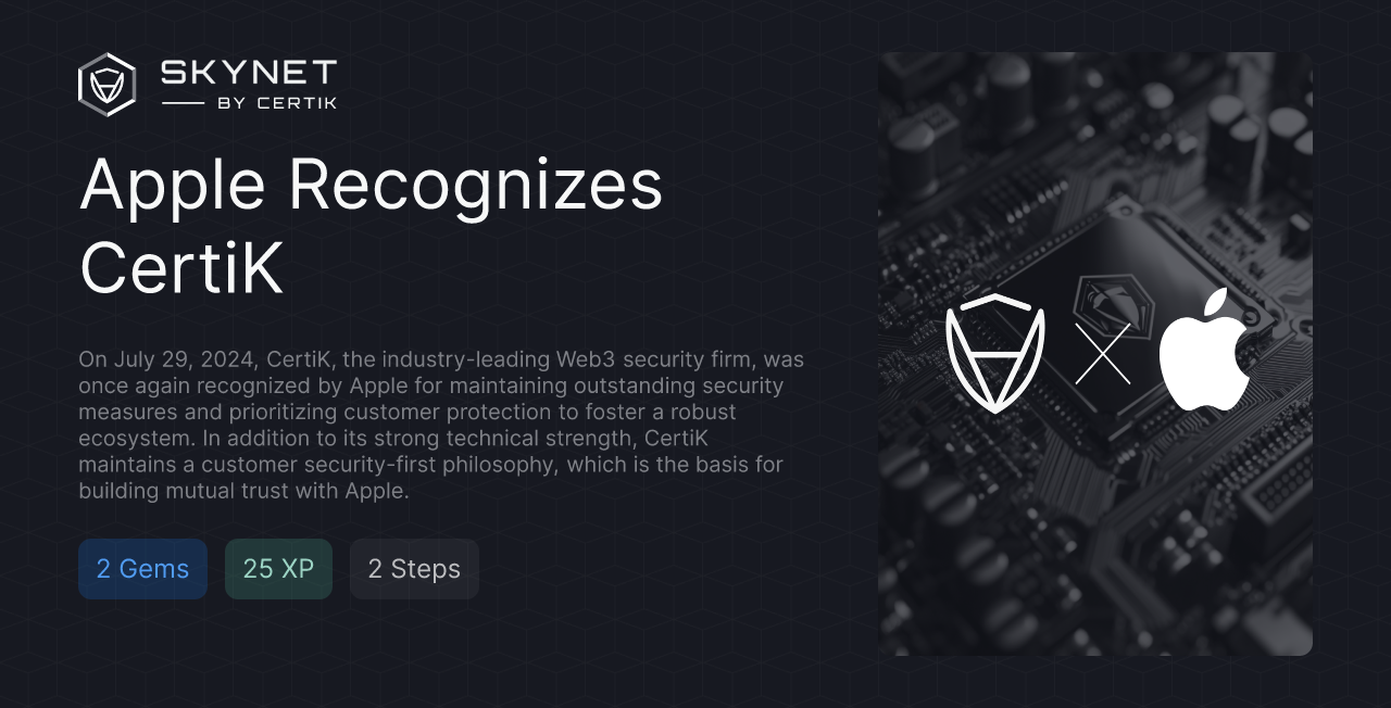 Apple Recognizes CertiK - CertiK Quest