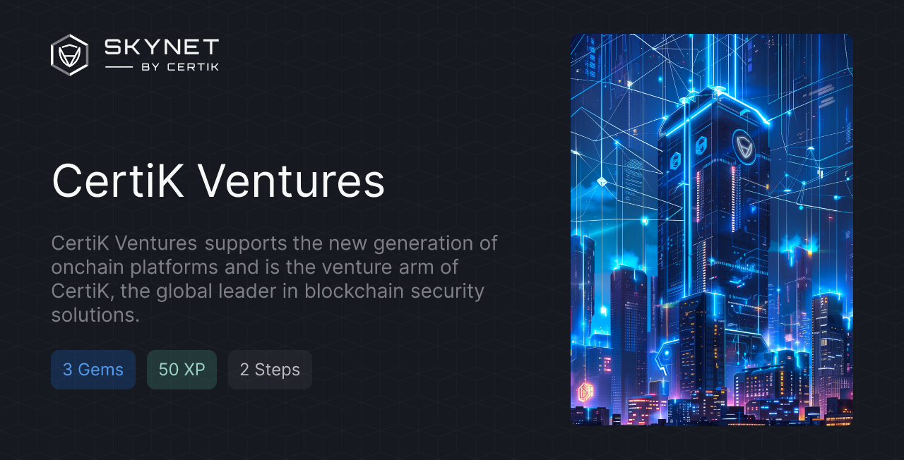 CertiK Ventures - CertiK Quest