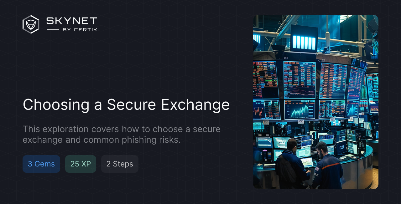 Choosing a Secure Exchange - CertiK Quest