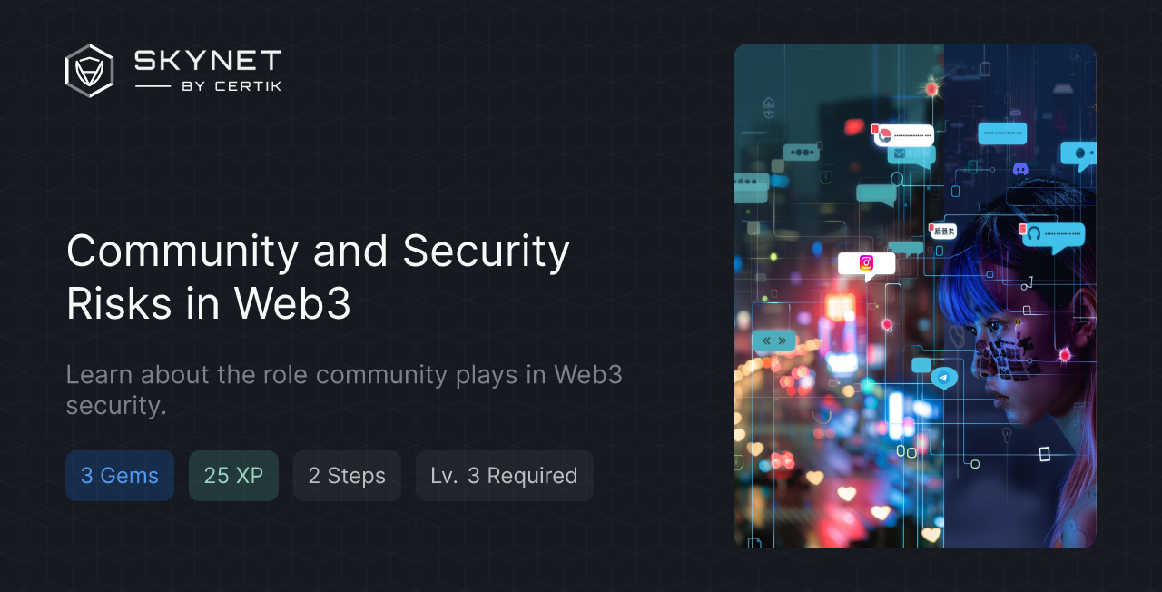 Community and Security Risks in Web3 - CertiK Quest