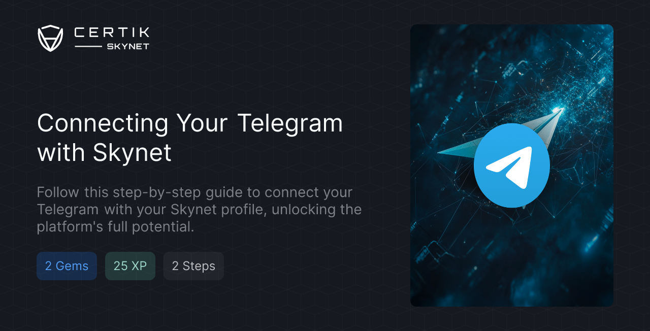 Connecting Your Telegram with Skynet - CertiK Quest