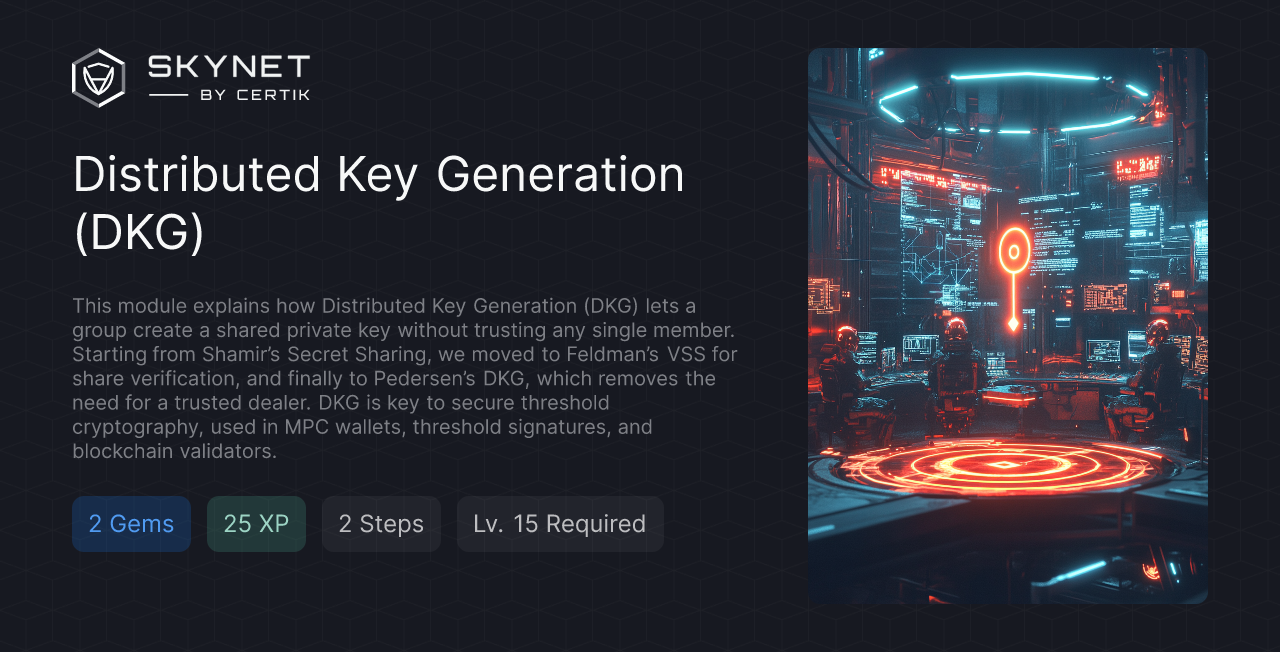 Distributed Key Generation (DKG) - CertiK Quest