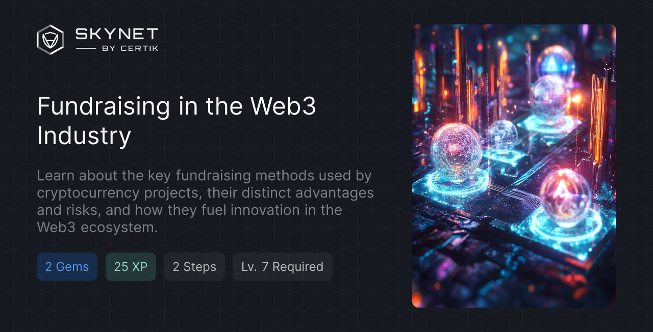 Fundraising in the Web3 Industry - CertiK Quest