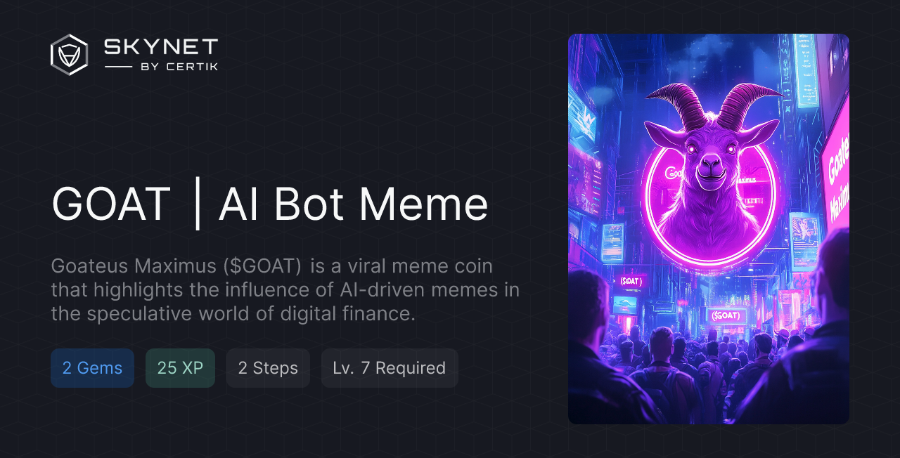 GOAT | AI Bot Meme - CertiK Quest