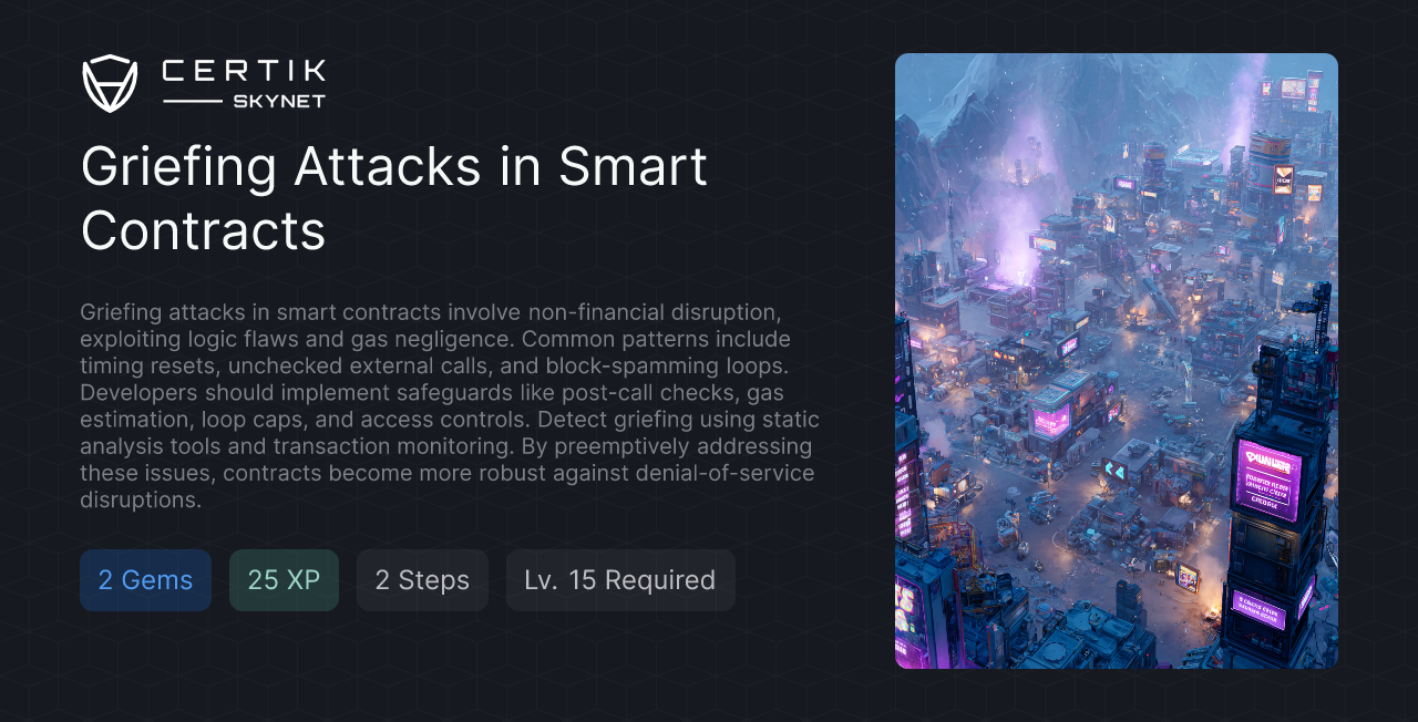 Griefing Attacks in Smart Contracts - CertiK Quest