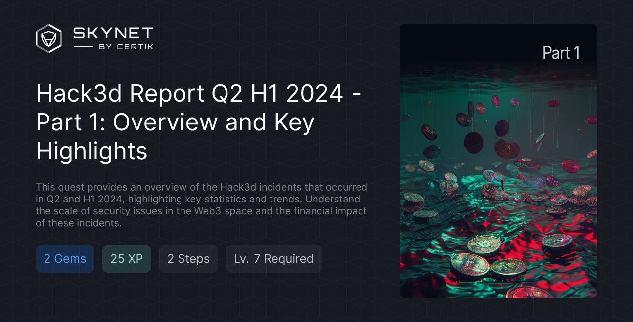 Hack3d Report Q2 H1 2024 - Part 1: Overview and Key Highlights - CertiK Quest