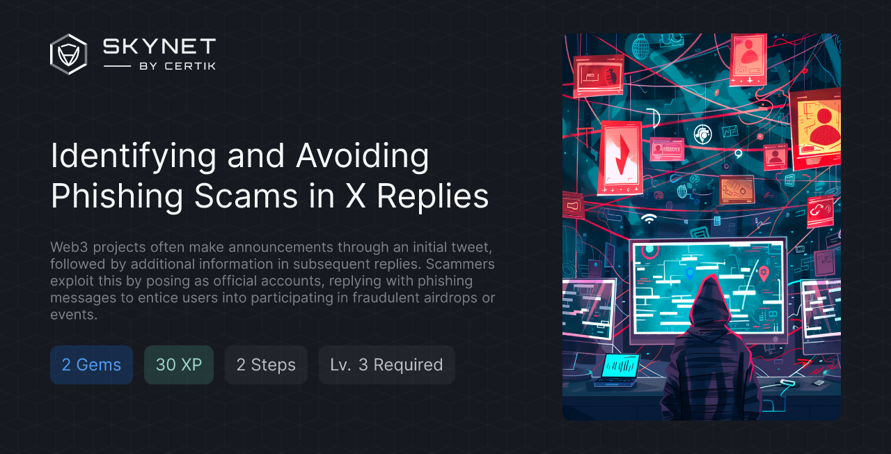 Identifying and Avoiding Phishing Scams in X Replies - CertiK Quest