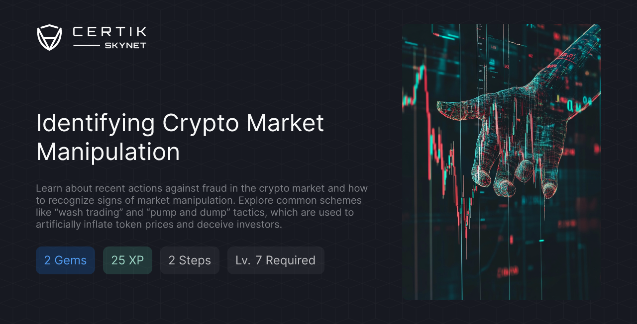 Identifying Crypto Market Manipulation - CertiK Quest