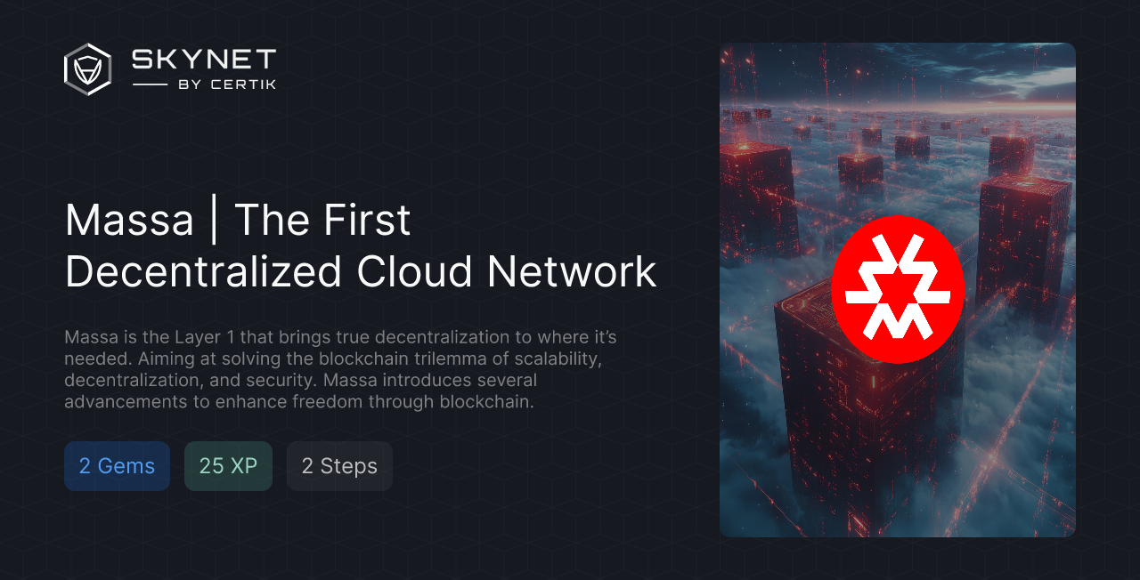 Massa | The First Decentralized Cloud Network - CertiK Quest