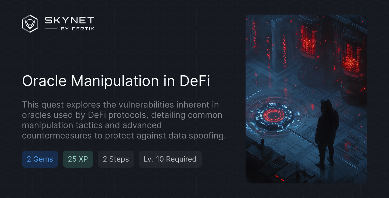 Oracle Manipulation in DeFi - CertiK Quest