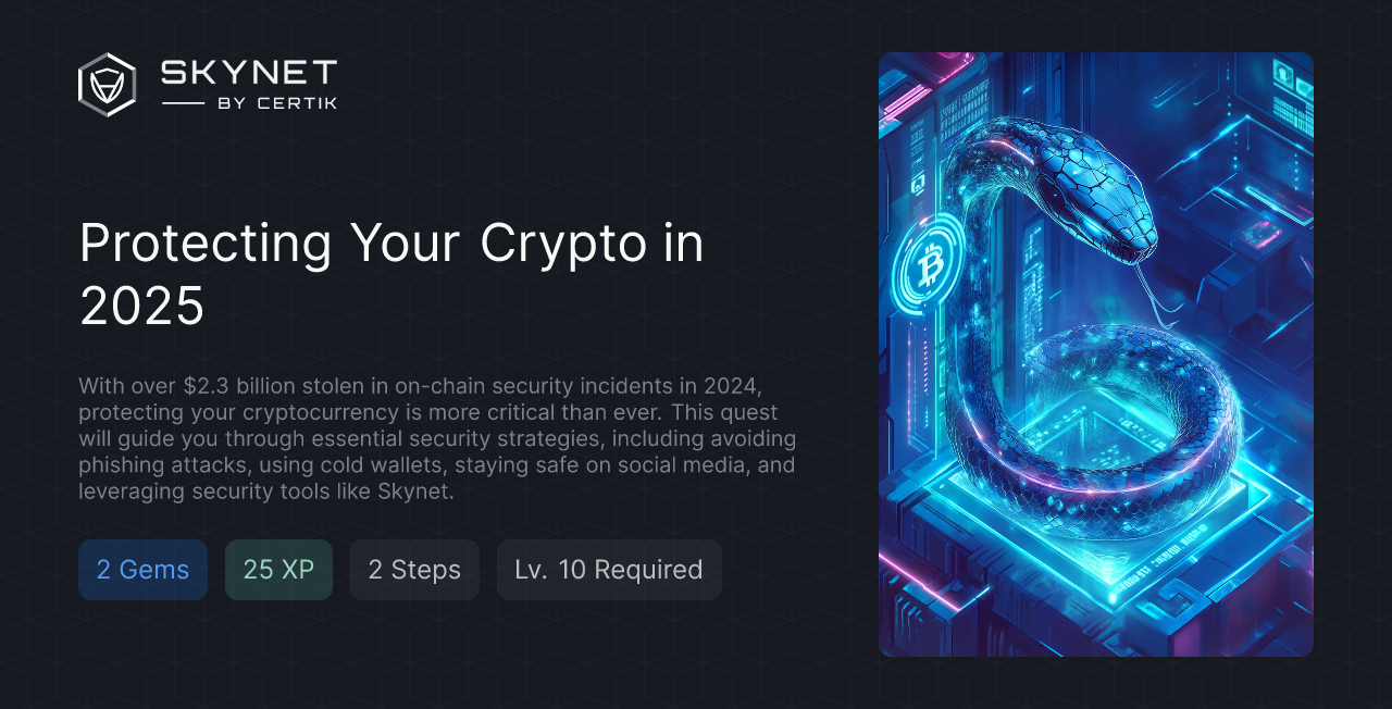 Protecting Your Crypto In 2025 Certik Quest