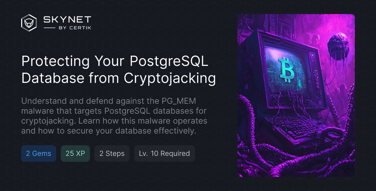 Protecting Your Postgresql Database From Cryptojacking Certik Quest