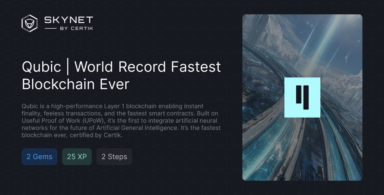 Qubic | World Record Fastest Blockchain Ever - CertiK Quest