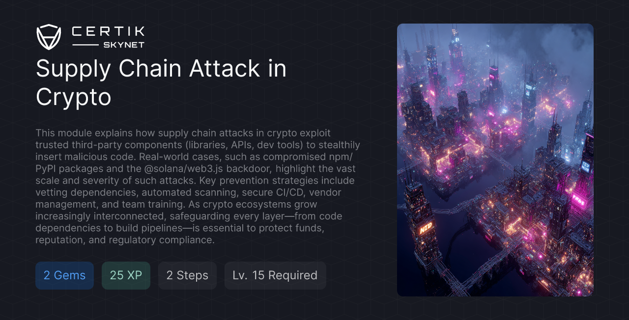Supply Chain Attack in Crypto - CertiK Quest