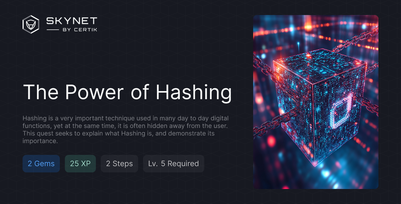 The Power of Hashing - CertiK Quest