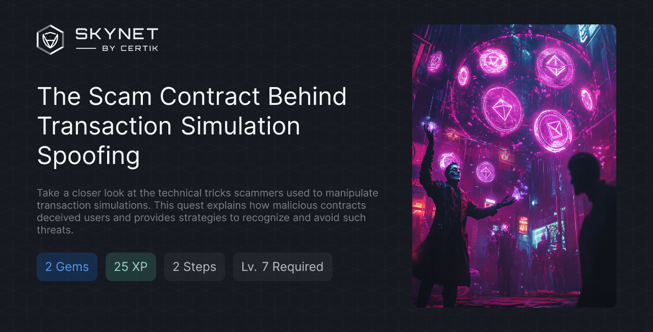 The Scam Contract Behind Transaction Simulation Spoofing - CertiK Quest