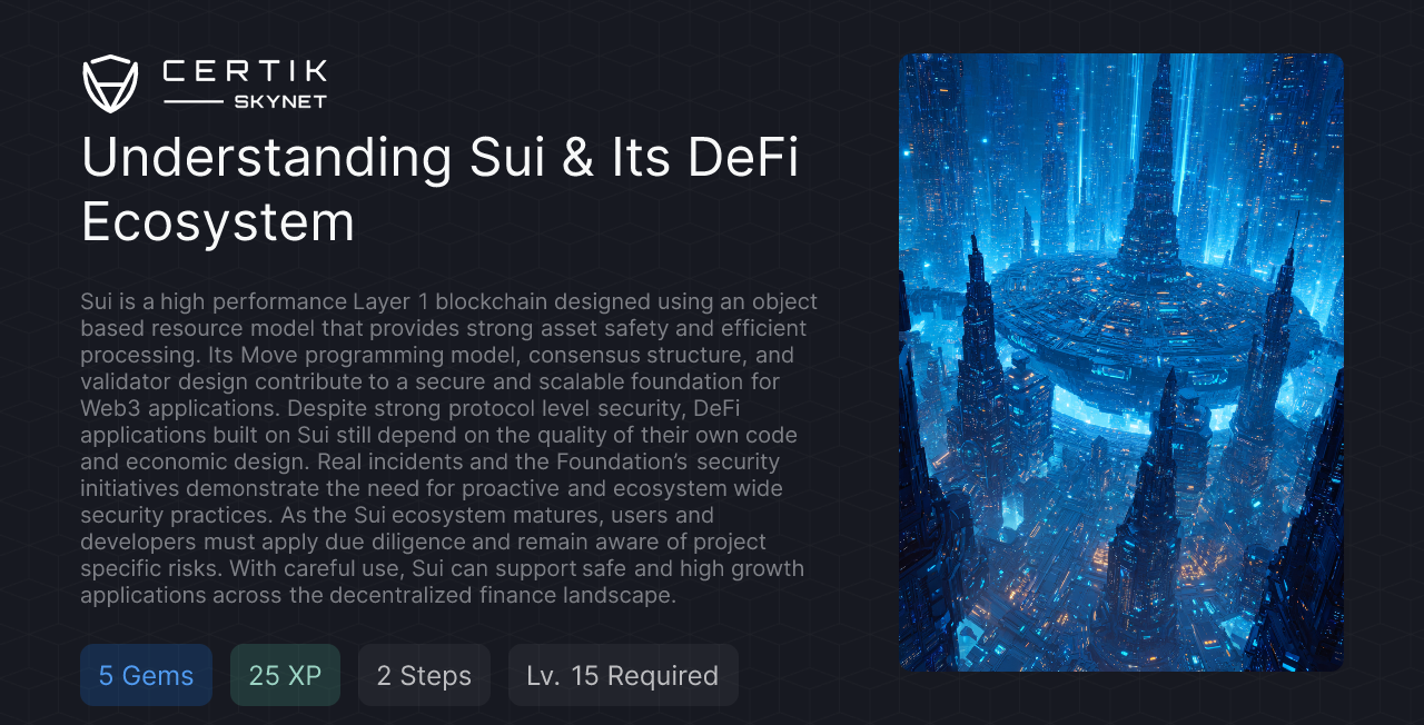 Understanding Sui & Its DeFi Ecosystem - CertiK Quest