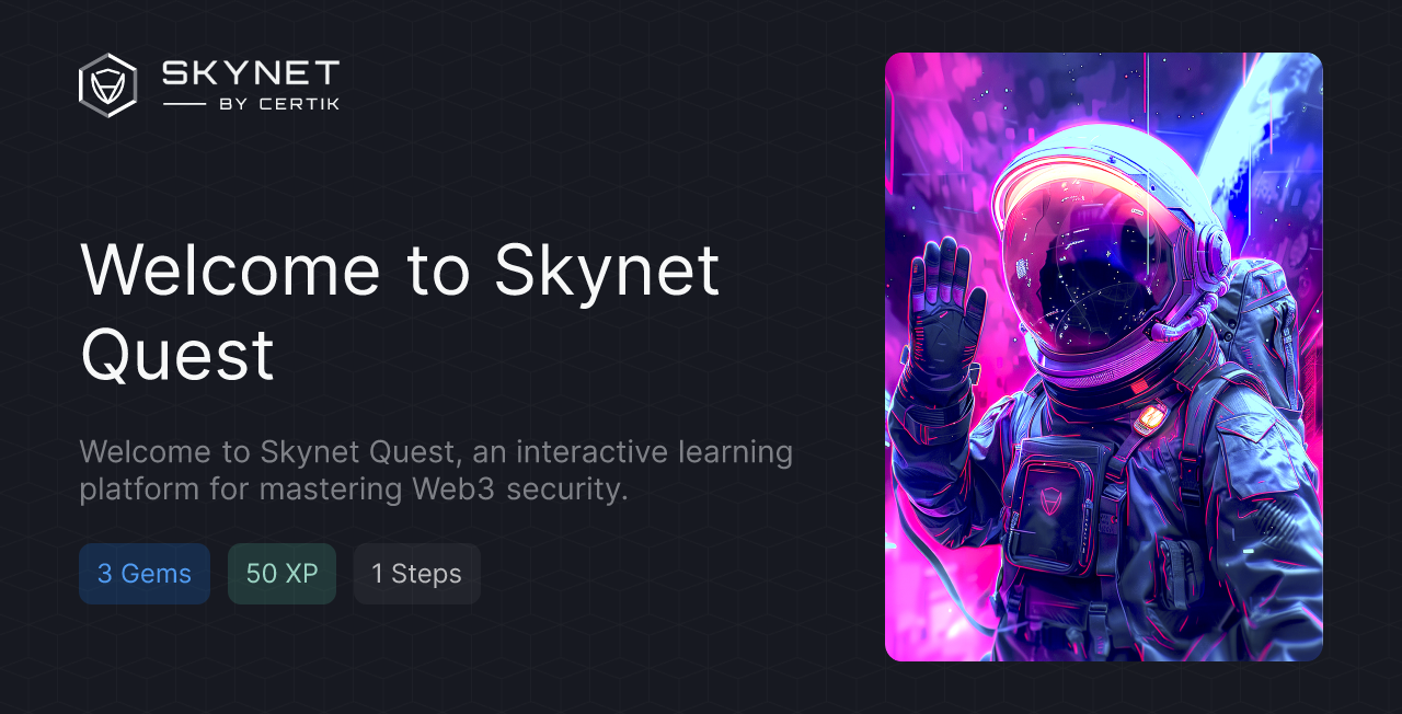 Welcome to Skynet Quest - CertiK Quest